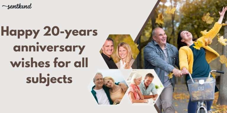 50 Happy 20-years anniversary wishes for all subjects
