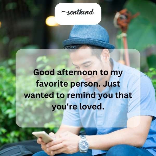 80+ Romantic and Heartfelt Good Afternoon Messages for Him