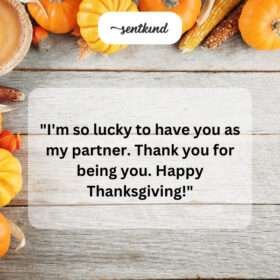 170+ Thanksgiving Love Quotes Expressing Gratitude and Affection