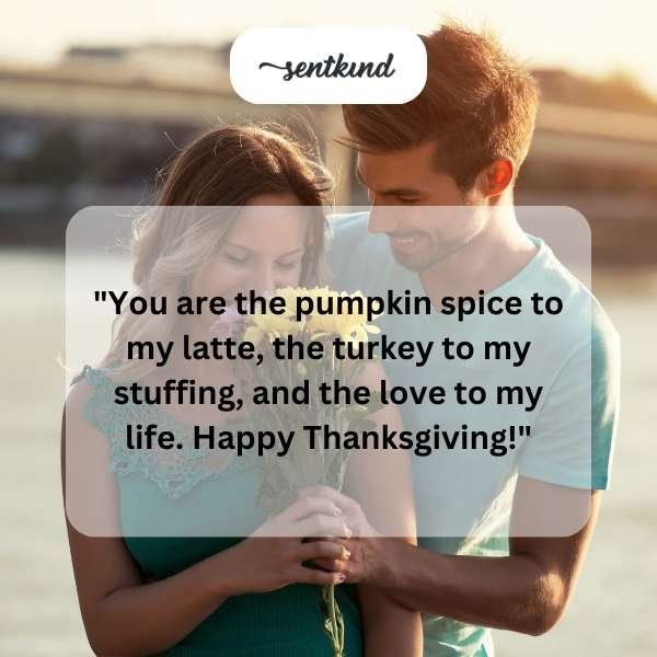 170+ Thanksgiving Love Quotes Expressing Gratitude and Affection