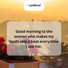 70+ Good Morning Messages for Her to make her smile