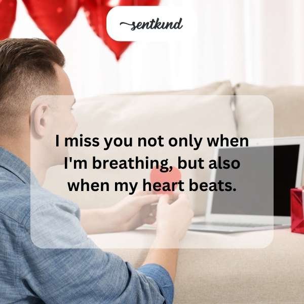 70+ Heartfelt Long-Distance Relationship Quotes
