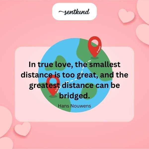 70+ Heartfelt Long-Distance Relationship Quotes