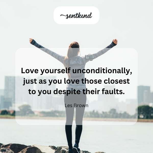 80+ Self-Love Quotes for Happiness, Inspiration and Faith