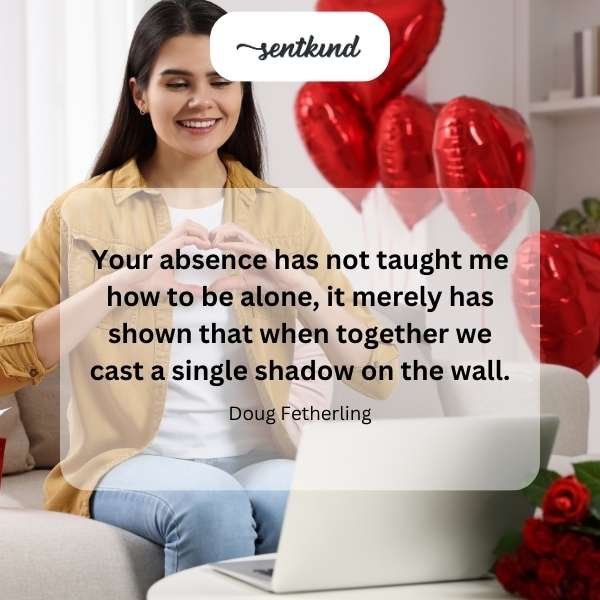 70+ Heartfelt Long-Distance Relationship Quotes