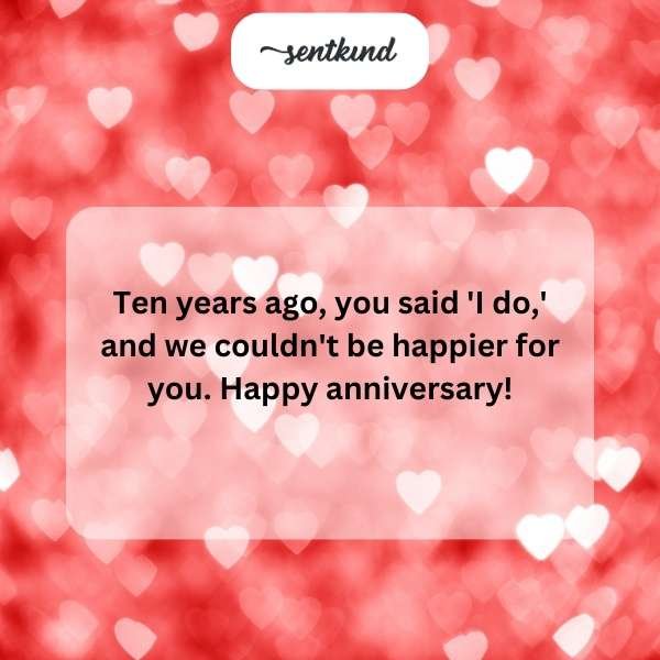 50 Happy 10-years anniversary quotes, messages & wishes