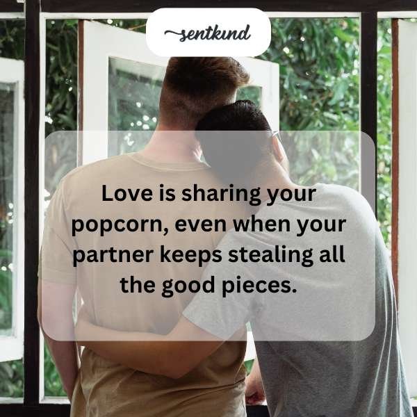 60 Heartwarming Gay Love Quotes To Make You Smile Sentkind Collect