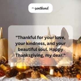 170+ Thanksgiving Love Quotes Expressing Gratitude and Affection