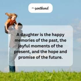 100+ Heartfelt Father and Daughter Quotes to Celebrate Their Special ...