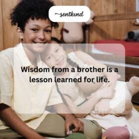 110+ Brother Quotes to Share with Your Siblings