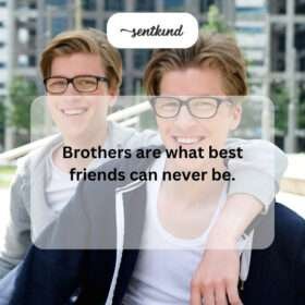 110+ Brother Quotes to Share with Your Siblings
