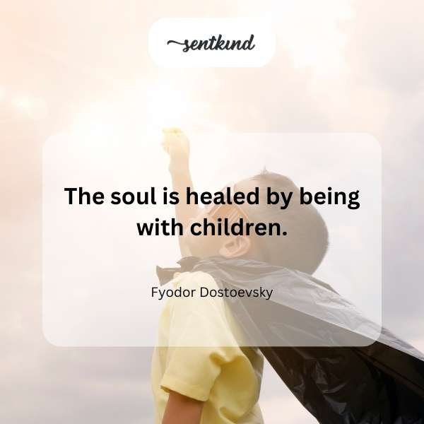 110+ Heartwarming Children Quotes for Every Any Child