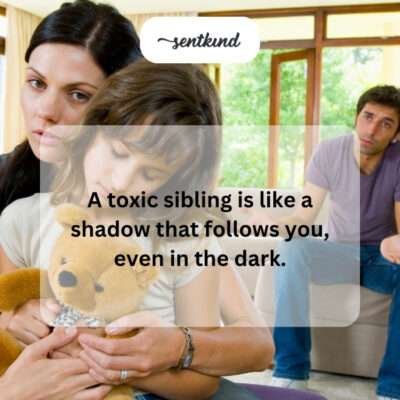 100+ Toxic Family Quotes That Tell Us How Not To Be
