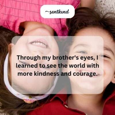 110+ Brother Quotes to Share with Your Siblings