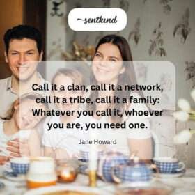 30+ Quotes About Spending Time with Family