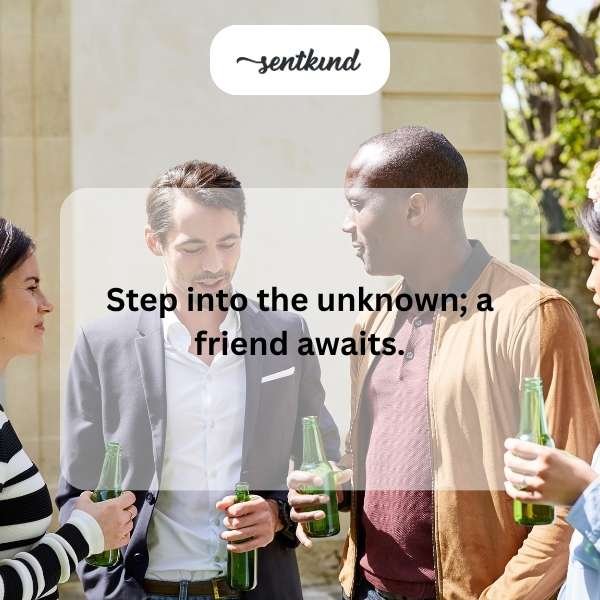 100+ Quotes about Making New Friends: Celebrating Fresh Connections