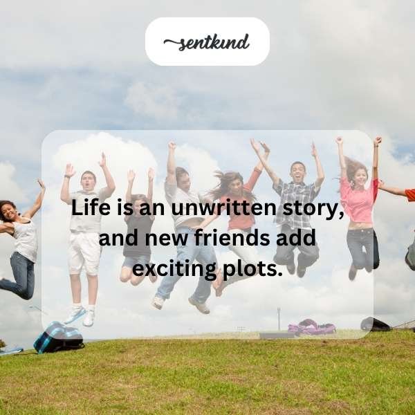 100+ Quotes about Making New Friends: Celebrating Fresh Connections