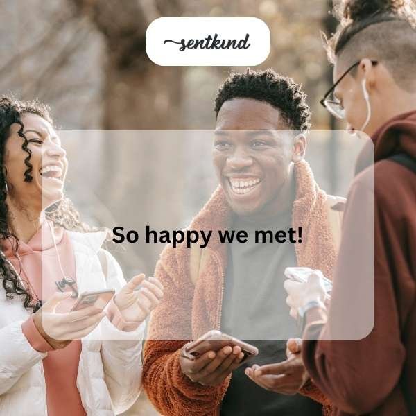 100+ Quotes about Making New Friends: Celebrating Fresh Connections