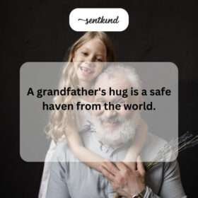 120+ Heartwarming Grandpa Quotes to Cherish and Share