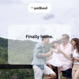 125+ Coming Home Quotes to Welcome You Back