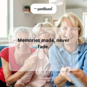 100+ Quotes About Memories With Your Best Friend