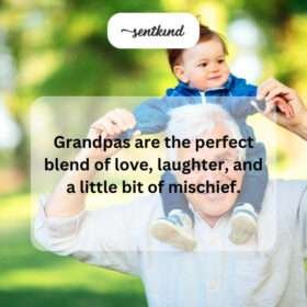 120+ Heartwarming Grandpa Quotes to Cherish and Share