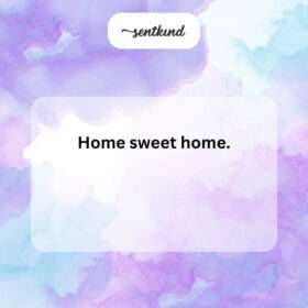 125+ Coming Home Quotes to Welcome You Back