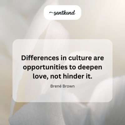60+ Intercultural Love Quotes: Celebrating Connections Across Cultures
