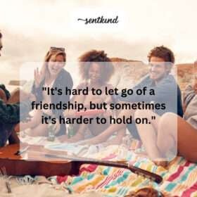 80+ Quotes About Friendships Changing