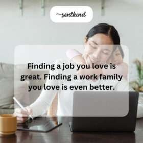 60+ Work Family Quotes to Celebrate Your Dream Team