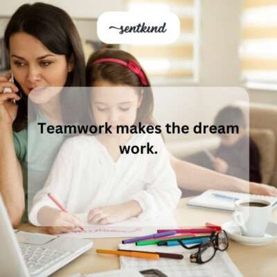 60+ Work Family Quotes to Celebrate Your Dream Team