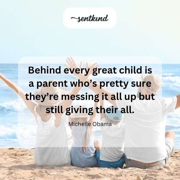 70+ Heartfelt Parent Quotes That Celebrate Love, Sacrifice and Family Bonds