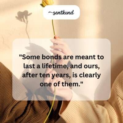 50+10 Years Of Friendship Quotes And Message To Celebrate A Decade ...