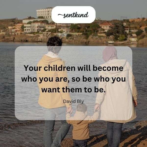70+ Heartfelt Parent Quotes That Celebrate Love, Sacrifice and Family Bonds