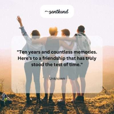 50+10 Years Of Friendship Quotes And Message To Celebrate A Decade ...