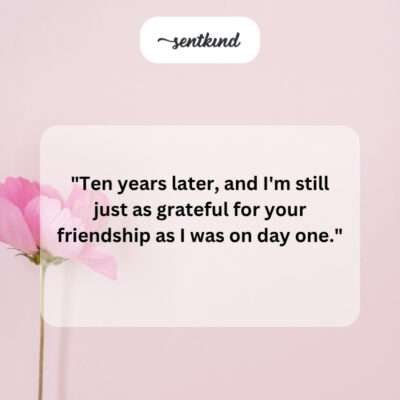 50+10 Years Of Friendship Quotes And Message To Celebrate A Decade ...