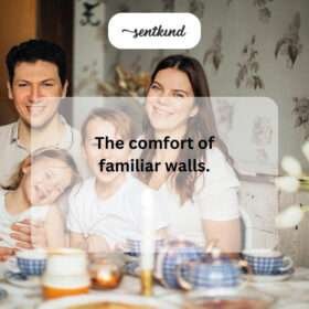 125+ Coming Home Quotes to Welcome You Back