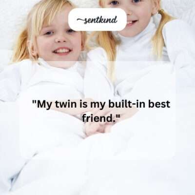 235+ Twin Quotes That Are Double the Fun