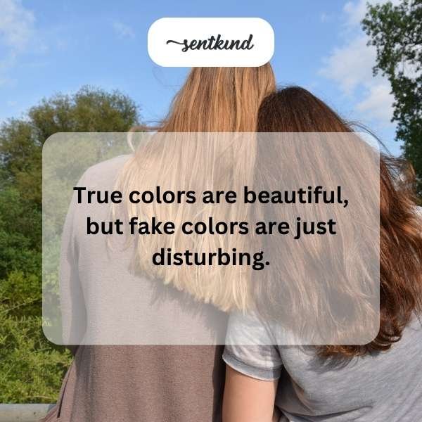 120+ Fake Friends Quotes to Help You Move On