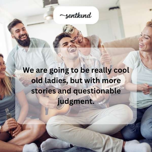120+ Funny Quotes About Friends To Make Your BFF LOL
