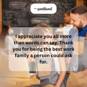 60+ Work Family Quotes to Celebrate Your Dream Team