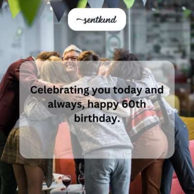 140+ Happy 60th Birthday Wishes To Celebrate Those You Love