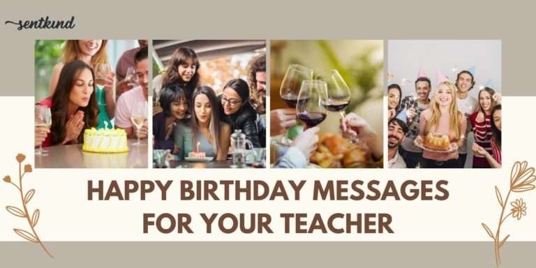 100+ Happy Birthday Messages for Your Teacher